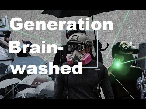 Generation Brainwashed: Another look at Hong Kong's protest (and 2 ...